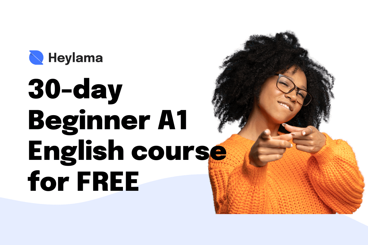 Learn beginner A1 English in 30 days for FREE: self-paced course